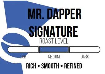 Mr. Dapper Signature Blend Roasted Coffee Beans - Mr. Dapper Coffee ...